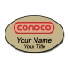 Conoco Name Badges / Name Tags